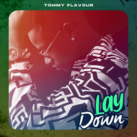 Lay Down／Tommy Flavour｜音楽ダウンロード・音楽配信サイト mora ～“WALKMAN”公式ミュージックストア～