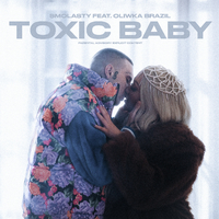 Toxic Baby／Smolasty, Oliwka Brazil, Hubi｜音楽ダウンロード・音楽配信サイト mora ...