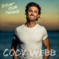 Doin' Our Thing／Cody Webb｜音楽ダウンロード・音楽配信サイト mora ～“WALKMAN”公式ミュージックストア～