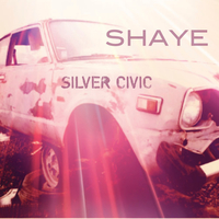 Silver Civic／Shaye｜音楽ダウンロード・音楽配信サイト mora ～“WALKMAN”公式ミュージックストア～