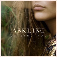 Missing You／Askling｜音楽ダウンロード・音楽配信サイト mora ～“WALKMAN”公式ミュージックストア～