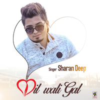 Dil Wali Gal／Sharan Deep｜音楽ダウンロード・音楽配信サイト mora ～“WALKMAN”公式ミュージックストア～