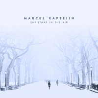 Christmas In The Air／Marcel Kapteijn｜音楽ダウンロード・音楽配信サイト mora ～“WALKMAN”公式 ...
