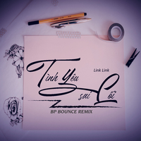 Tình Yêu Sai Lối (BP Bounce Remix)／LInk Link｜音楽ダウンロード・音楽配信サイト mora ～“WALKMAN”公式ミュージックストア～