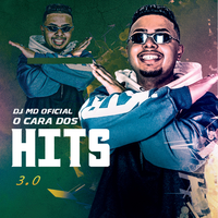 DJ MD OFICIAL - O CARA DOS HITS 3.0／DJ MD OFICIAL｜音楽ダウンロード・音楽配信サイト mora ...