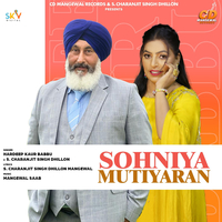 Sohniya Mutiyaran／Hardeep Kaur Babbu & S. Charanjit Singh Dhillon｜音楽ダウンロード・音楽配信サイト mora ...