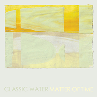 Matter Of Time／Classic Water｜音楽ダウンロード・音楽配信サイト mora ～“WALKMAN”公式ミュージックストア～
