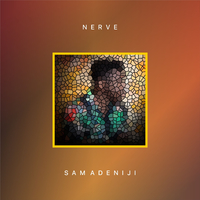 Nerve／Sam Adeniji｜音楽ダウンロード・音楽配信サイト mora ～“WALKMAN”公式ミュージックストア～