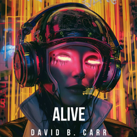 Alive／David B. Carr｜音楽ダウンロード・音楽配信サイト mora ～“WALKMAN”公式ミュージックストア～