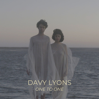 One To One／Davy Lyons｜音楽ダウンロード・音楽配信サイト mora ～“WALKMAN”公式ミュージックストア～