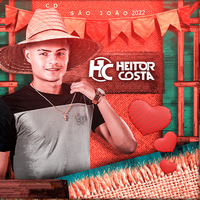 São João 2022／Heitor Costa｜音楽ダウンロード・音楽配信サイト mora ～“WALKMAN”公式ミュージックストア～