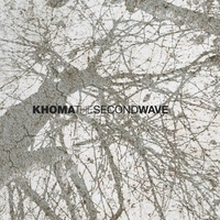 The Second Wave (excl. bundle)／Khoma｜音楽ダウンロード・音楽配信サイト mora ～“WALKMAN”公式 ...