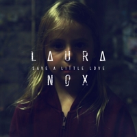 Save A Little Love／Laura Nox｜音楽ダウンロード・音楽配信サイト mora ～“WALKMAN”公式ミュージックストア～