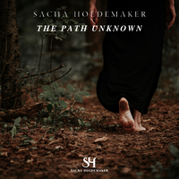 The Path Unknown／Sacha Hoedemaker｜音楽ダウンロード・音楽配信サイト mora ～“WALKMAN”公式ミュージックストア～