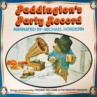 Paddington's Party Record／Freddie Williams & The Master Singers ...