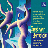 Gershwin: Rhapsody in Blue & An American in Paris - Bernstein: Symphonic Dances from West Side ...