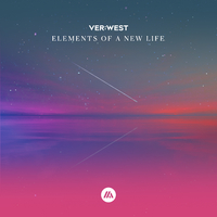 Elements Of A New Life／VER:WEST, Tiësto｜音楽ダウンロード・音楽配信サイト mora ～“WALKMAN”公式ミュージックストア～