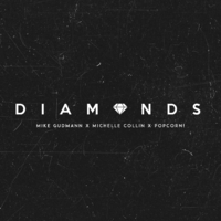 Diamonds／Mike Gudmann, Popcorn!, Michelle Collin｜音楽ダウンロード・音楽配信サイト mora ...