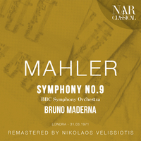 MAHLER: SYMPHONY No. 9／Bruno Maderna｜音楽ダウンロード・音楽配信サイト mora ～“WALKMAN”公式ミュージックストア～