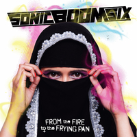 From the Fire to the Frying Pan／Sonic Boom Six｜音楽ダウンロード・音楽配信サイト mora ～“WALKMAN”公式ミュージックストア～