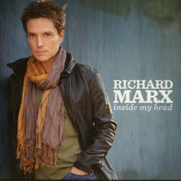 Inside My Head／Richard Marx｜音楽ダウンロード・音楽配信サイト mora ～“WALKMAN”公式ミュージックストア～