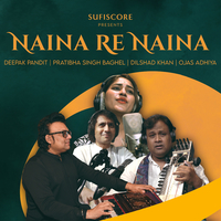 Naina Re Naina／Pratibha Singh Baghel & Deepak Pandit｜音楽ダウンロード・音楽配信サイト ...