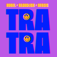 Tra Tra／HUGEL x BLOND:ISH x Nfasis｜音楽ダウンロード・音楽配信サイト mora ～“WALKMAN”公式 ...
