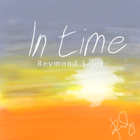 In Time／Reymond Sajor｜音楽ダウンロード・音楽配信サイト mora ～“WALKMAN”公式ミュージックストア～