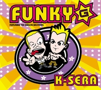 K-Sera／Funky G｜音楽ダウンロード・音楽配信サイト mora ～“WALKMAN”公式ミュージックストア～