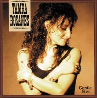 Gentle Fire／Tamra Rosanes｜音楽ダウンロード・音楽配信サイト mora ～“WALKMAN”公式ミュージックストア～