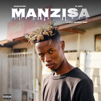 MANZISA (feat. Al Xapo and Bhut_manandi_nand)／Boontle RSA｜音楽ダウンロード・音楽配信 ...