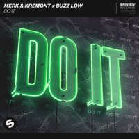 Do It (Extended Mix)／Merk & Kremont x Buzz Low｜音楽ダウンロード・音楽配信サイト mora ...