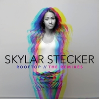 Rooftop (The Remixes)／Skylar Stecker｜音楽ダウンロード・音楽配信サイト mora ～“WALKMAN”公式 ...