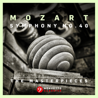 The Masterpieces - Mozart: Symphony No. 40 in G Minor, K. 550／London ...