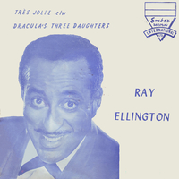 Tres Jolie／Ray Ellington｜音楽ダウンロード・音楽配信サイト mora ～“WALKMAN”公式ミュージックストア～