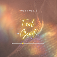 Feel Good／Jolly Ollie｜音楽ダウンロード・音楽配信サイト mora ～“WALKMAN”公式ミュージックストア～