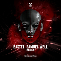 Mission／Bastet & Samuel Well｜音楽ダウンロード・音楽配信サイト mora ～“WALKMAN”公式ミュージックストア～