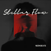 Stellar Flow／Neon Beats｜音楽ダウンロード・音楽配信サイト mora ～“WALKMAN”公式ミュージックストア～