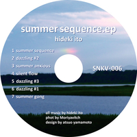 summer sequence.ep／hideki ito｜音楽ダウンロード・音楽配信サイト mora ～“WALKMAN”公式ミュージックストア～
