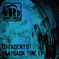 Playback Time EP／OXI' AGENTS｜音楽ダウンロード・音楽配信サイト mora ～“WALKMAN”公式ミュージックストア～
