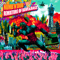 REMIXTURE OF RAVE & BASS／NUMB'N'DUB｜音楽ダウンロード・音楽配信サイト mora ～“WALKMAN”公式 ...