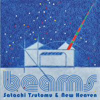 BEAMS／佐立努とニューヘヴン｜音楽ダウンロード・音楽配信サイト mora ～“WALKMAN”公式ミュージックストア～