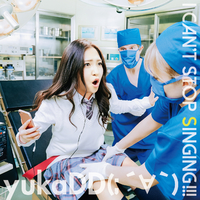 I Can't Stop Singing!!!／yukaDD(;´∀`)｜音楽ダウンロード・音楽配信サイト mora ～“WALKMAN”公式ミュージックストア～