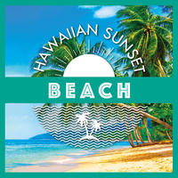 Hawaiian Sunset-BEACH-／Relaxing Sounds Productions｜音楽ダウンロード・音楽配信サイト mora ～“WALKMAN”公式ミュージックストア～