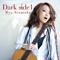 Dark side 1／荒牧リョウ｜音楽ダウンロード・音楽配信サイト mora ～“WALKMAN”公式ミュージックストア～