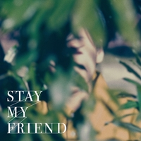 Stay My Friend／ray.(光)｜音楽ダウンロード・音楽配信サイト mora ～“WALKMAN”公式ミュージックストア～
