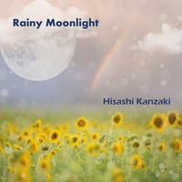 Rainy Moonlight／神崎ひさし｜音楽ダウンロード・音楽配信サイト mora ～“WALKMAN”公式ミュージックストア～