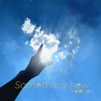 something new／marron｜音楽ダウンロード・音楽配信サイト mora ～“WALKMAN”公式ミュージックストア～