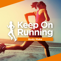 Keep On Running -Body Make-／Platinum Party｜音楽ダウンロード・音楽配信サイト mora ～“WALKMAN”公式ミュージックストア～