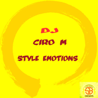 Style Emotions - Single／Dj Ciro M｜音楽ダウンロード・音楽配信サイト mora ～“WALKMAN”公式ミュージックストア～
